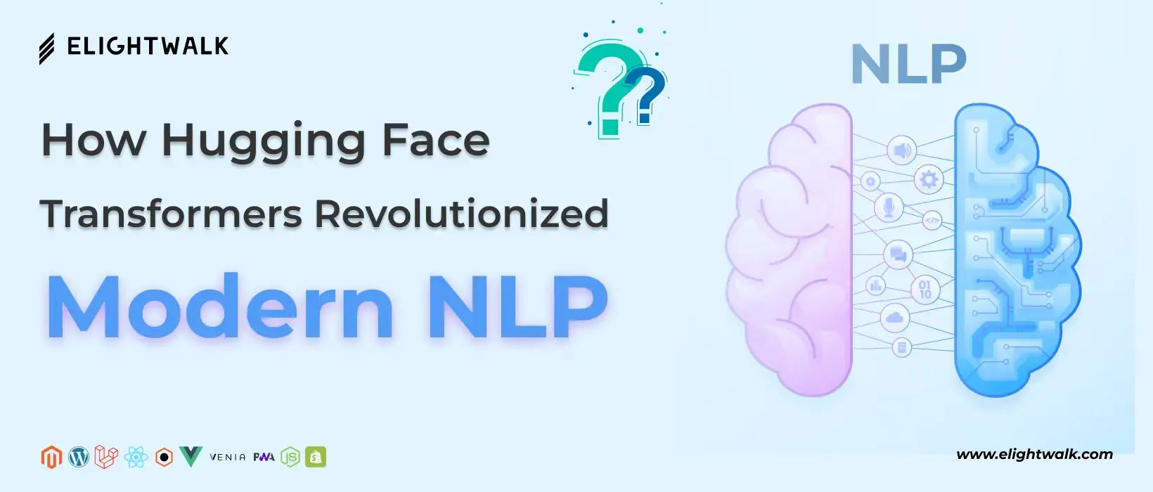 How Hugging Face Transformers Revolutionized Modern NLP